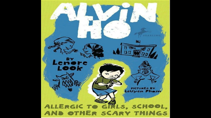 Alvin Ho 1_ Allergic to Girls, School, and Other Scary Things - Lenore ...