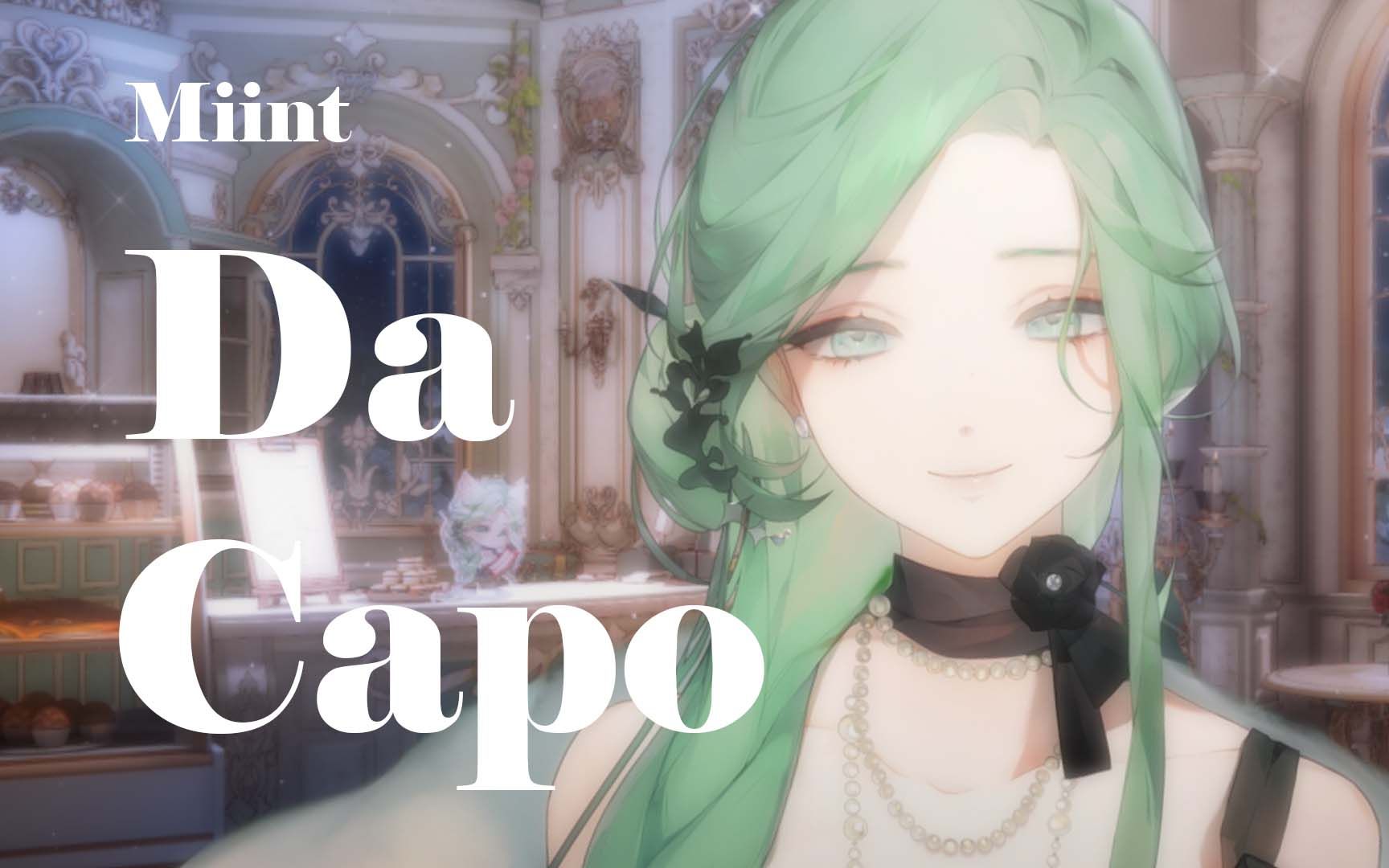 《崩坏3／Da Capo》绝美开口跪翻唱！百日的陪伴，谢谢你们-薄荷Miint-薄荷Miint-哔哩哔哩视频