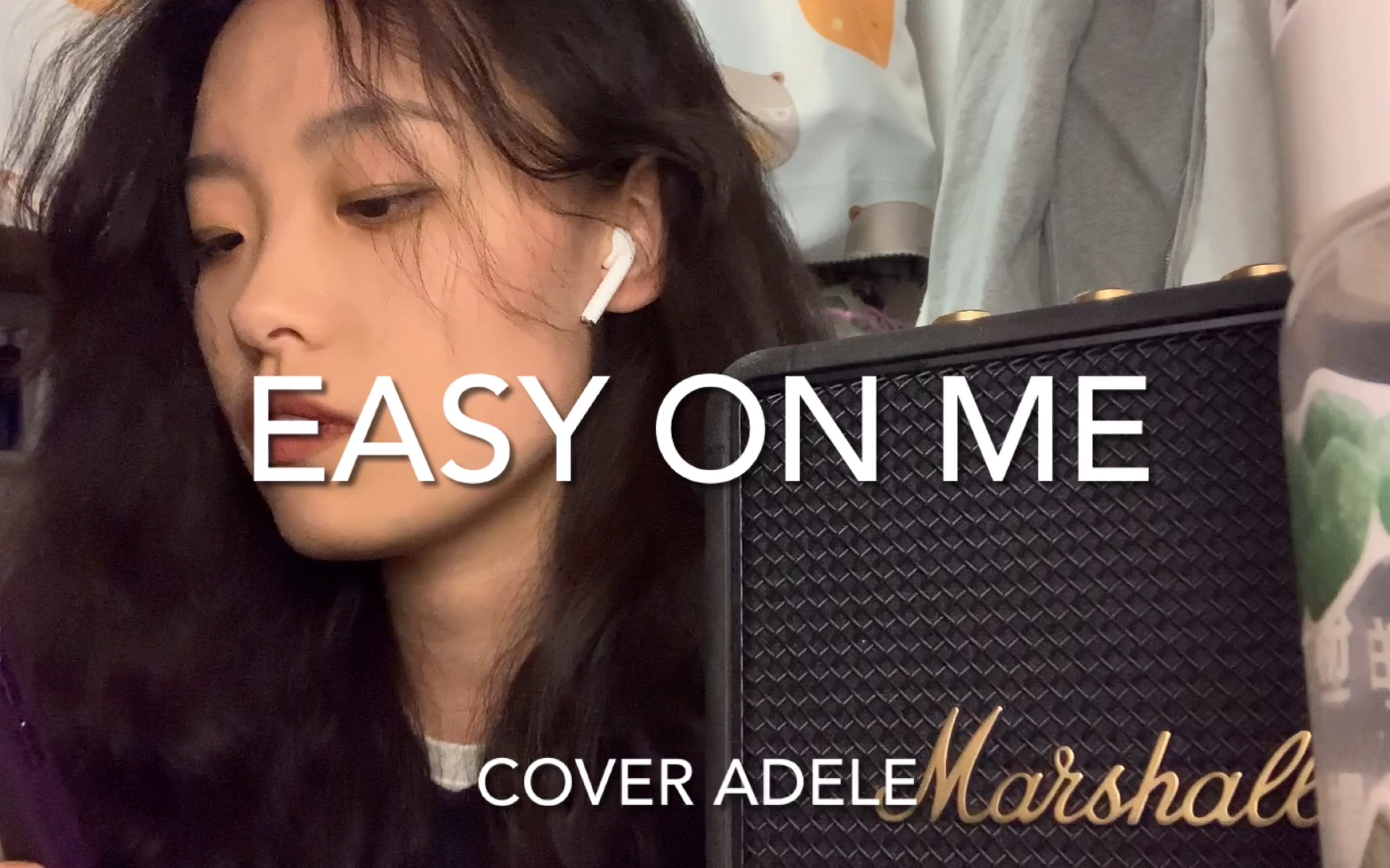 Easy on me (cover Adele)-大圆土豆泥-大圆土豆泥-哔哩哔哩视频