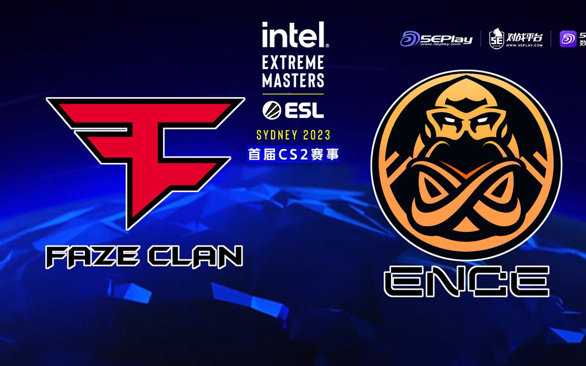 ENCE VS FAZE IEM悉尼【CSBOY解说】-CSGO-CSBOY-CSGO-CSBOY-哔哩哔哩视频