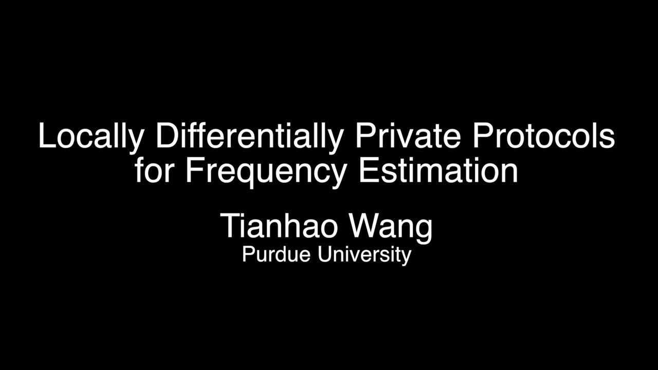 Locally Differentially Private Protocols for Frequency Estimation_哔哩哔哩_bilibili