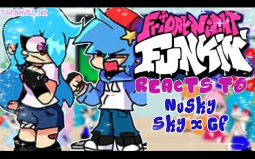 Friday night funkin反应Nusky VS GF MOD_音游热门视频
