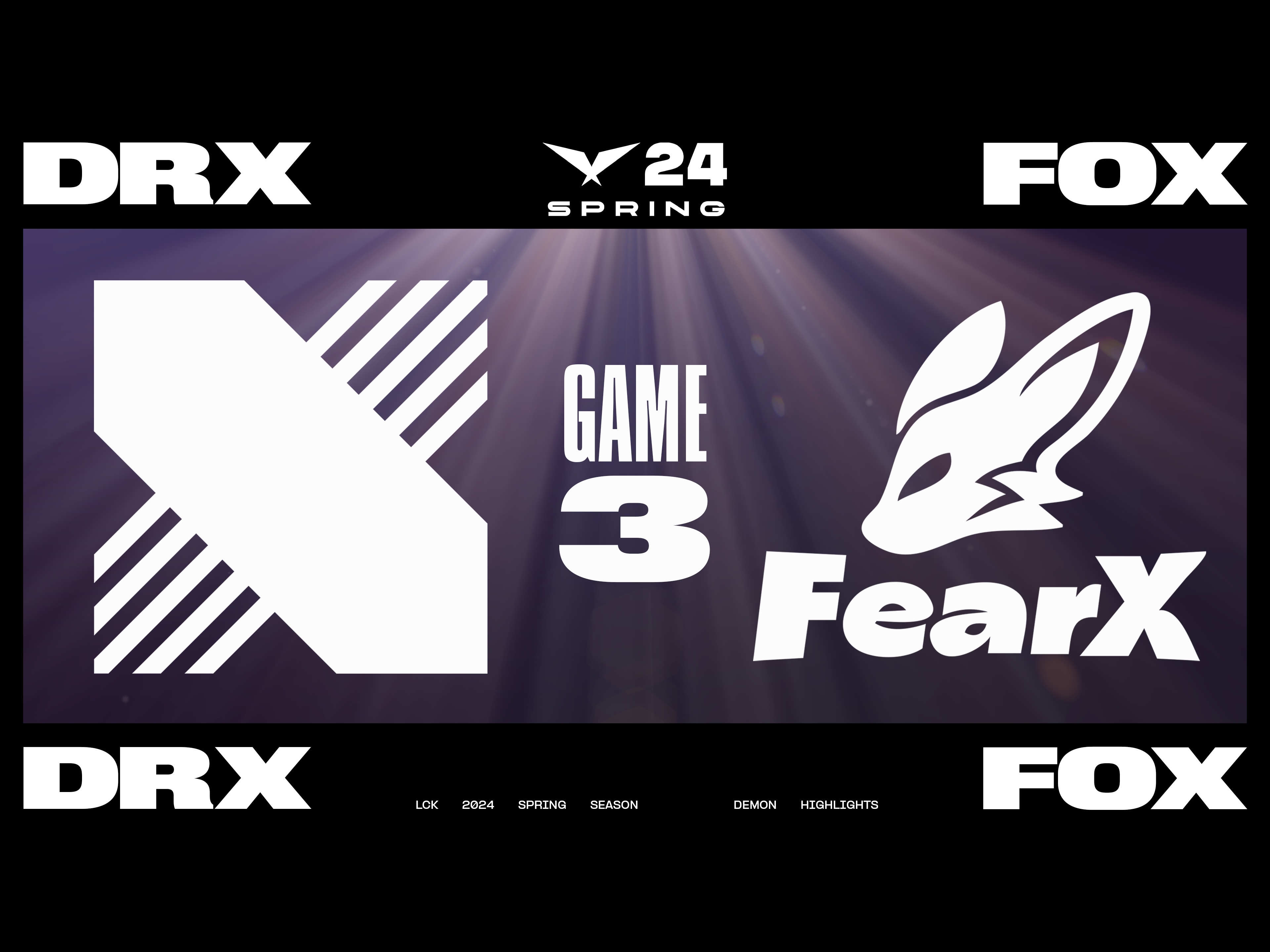 [LCK]【DRX vs FOX】第三局速看丨2024LCK春季赛第二周第三日丨20240126-大木GameDay-大木GameDay-哔哩哔哩视频