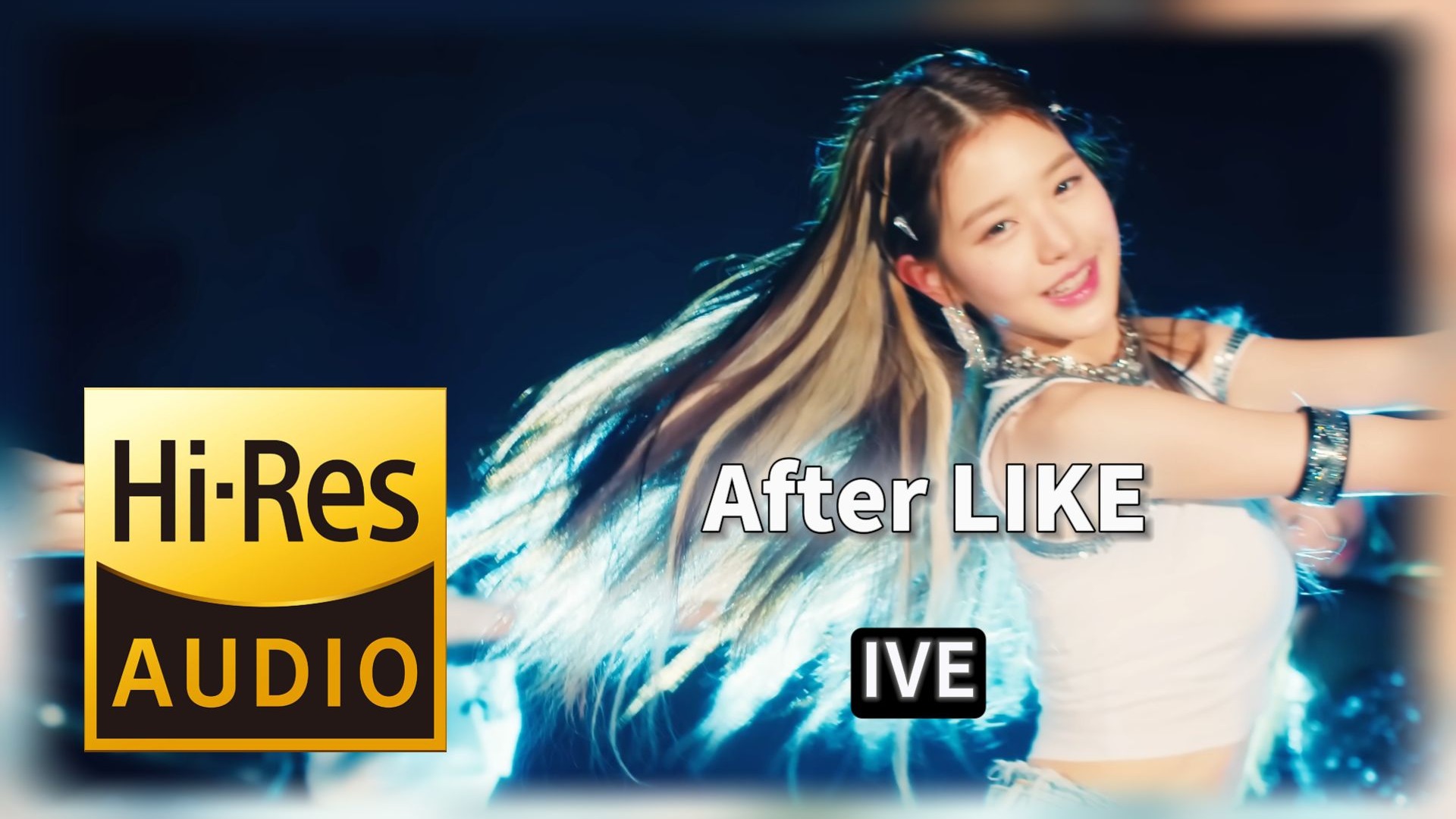 【𝐇𝐢-𝐑𝐞𝐬无损音质】｜《After LIKE》- IVE -‘𝙈𝙑视听’-歌威贵_grey-歌威贵_grey-哔哩哔哩视频