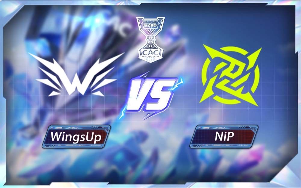 【2023上海CAC】WingsUp vs NiP 小组赛11月9日-CSGO官方赛事-CSGO官方赛事-哔哩哔哩视频