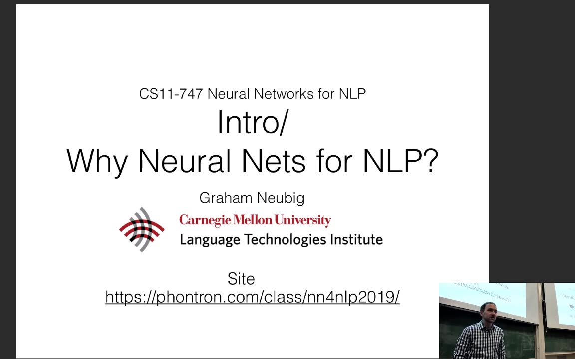 CMU神经网络自然语言处理课程(2019) by Graham Neubig_哔哩哔哩_bilibili