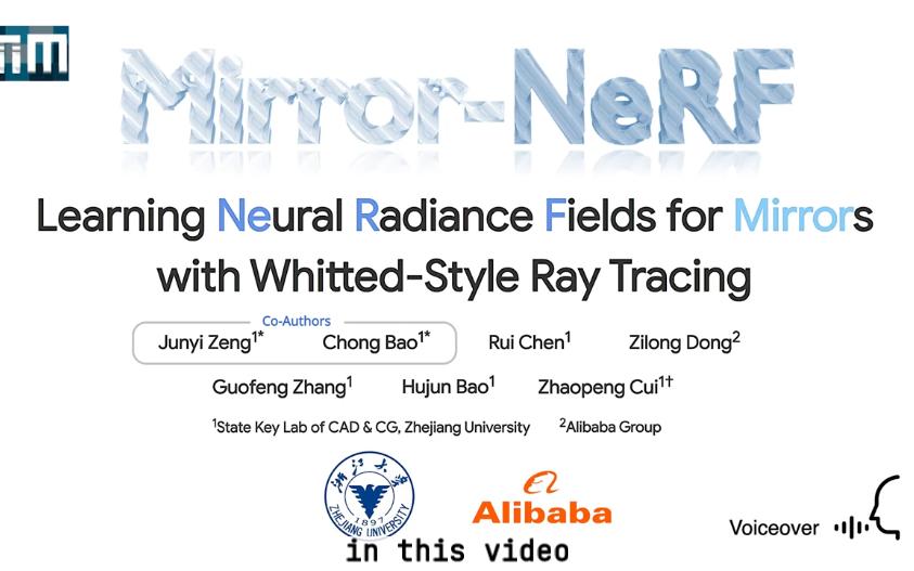 [NeRF进展] 浙江大学、阿里提出Mirror-NeRF，可以学习镜子准确的几何和反射效果，并可以支持多种不同的场景操控应用，如在场景中添加物体或镜子等-Jason陪你练绝技-Jason陪你 ...