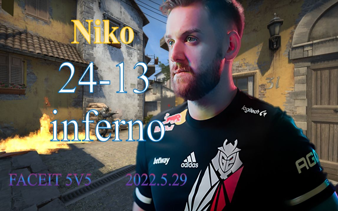 【POV】Niko（24-13）携手Monesy 炼狱小镇 | FACEIT天梯 5.29_哔哩哔哩_bilibili