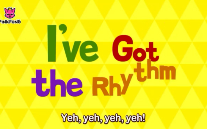 少儿英语 英文儿歌 I’ve Got the Rhythm 身体节奏歌_哔哩哔哩_bilibili