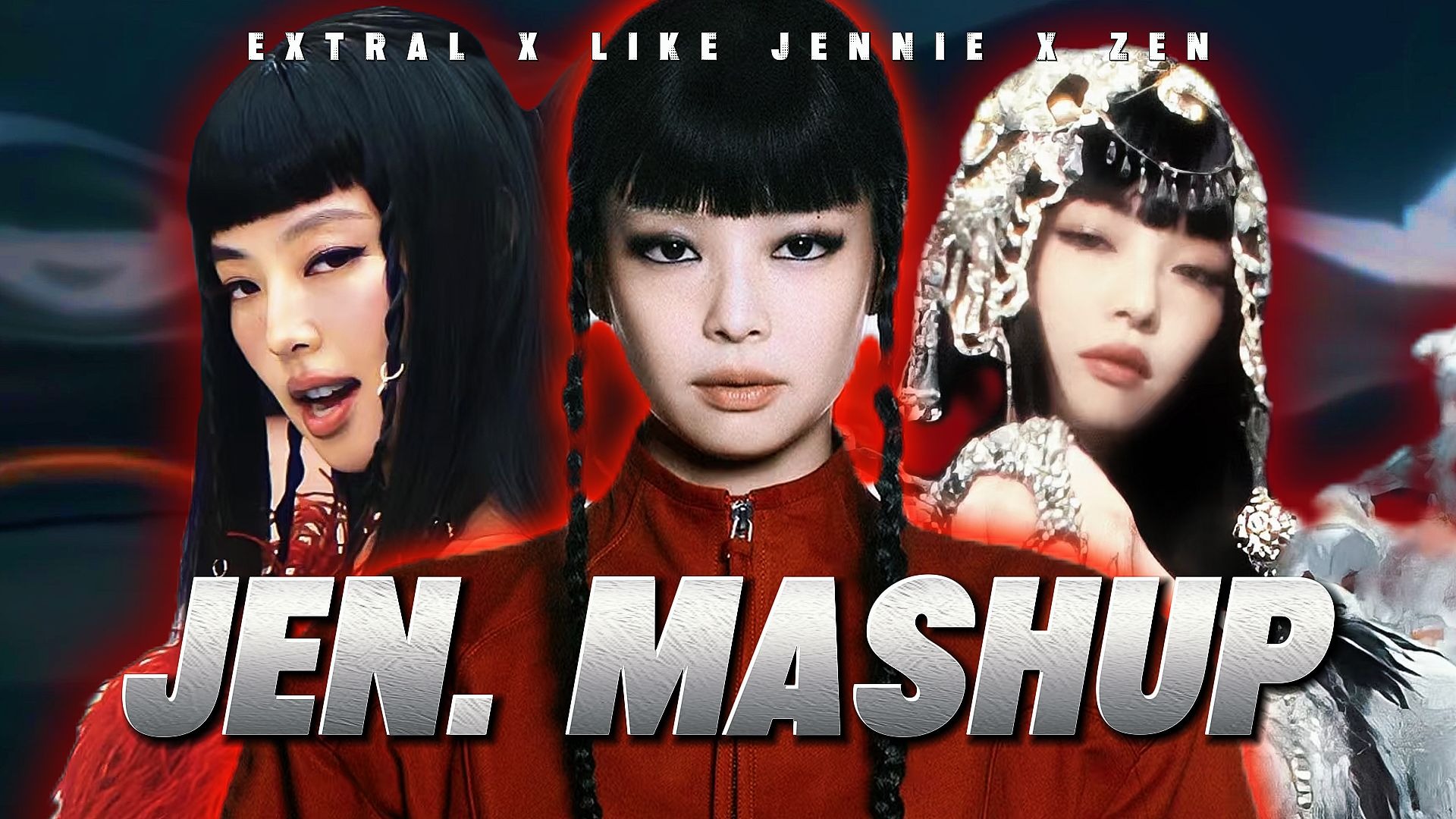 𝐑𝐔𝐁𝐘 𝐉𝐄𝐍三首solo混搭丨like JENNIE x ZEN x ExtraL丨mashup-Y_M_K-Y_M_K-哔哩哔哩视频