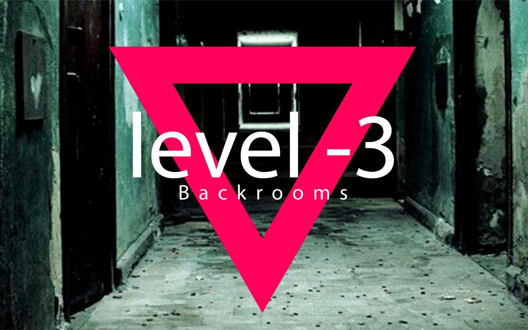 backrooms子层级 level 1.5-“颠倒” backroom后室