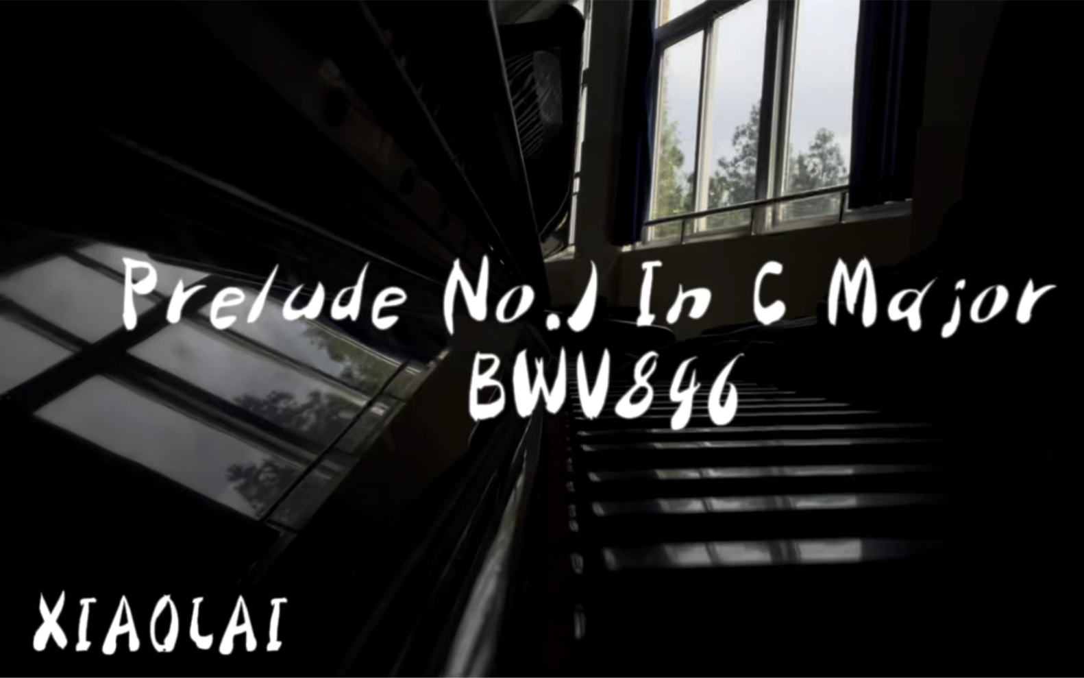 XIAOLAI｜piano 《Prelude No.1 In C Major BWV846》_哔哩哔哩_bilibili