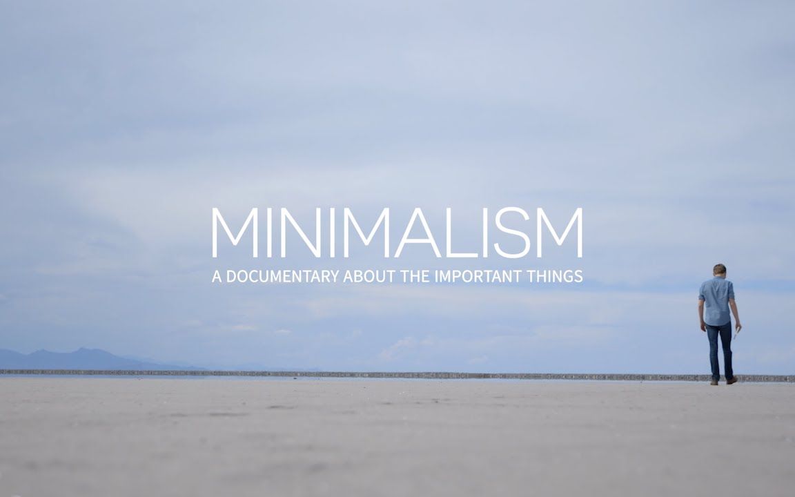极简主义：记录生命中的重要事物1080P【官方双语 | 纪录片】Minimalism: A Documentary | Netflix_哔哩哔 ...