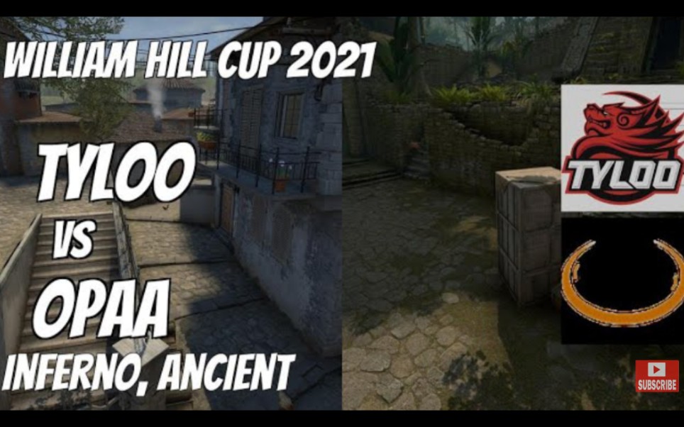 TYLOO vs OPAA 高光时刻/ William Hill Cup 2021精彩集锦_CSGO_精彩集锦