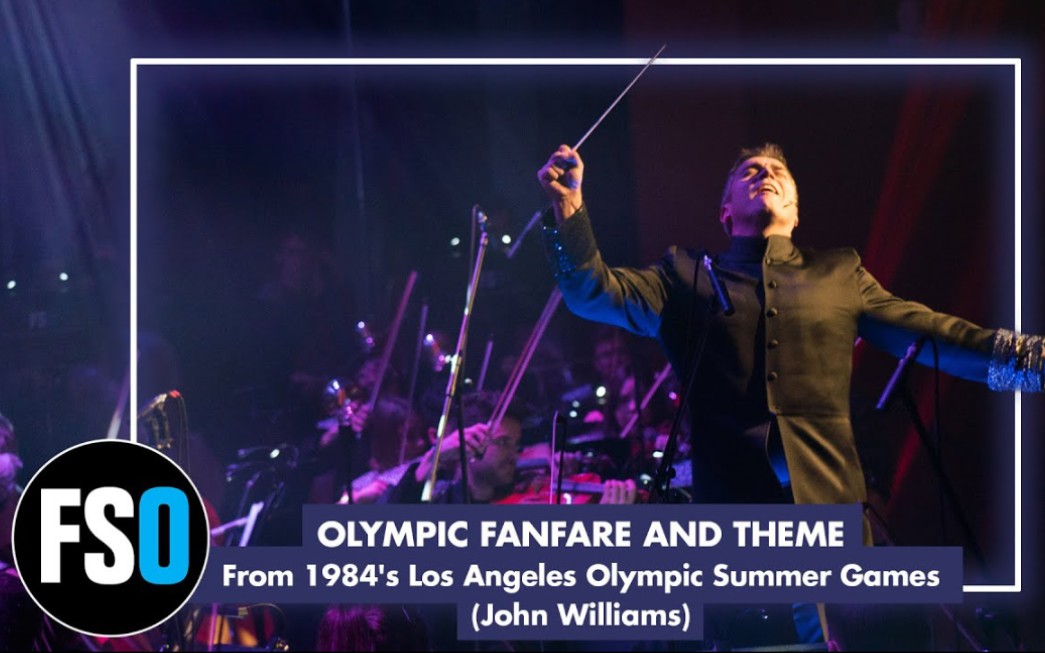 【交响乐】奥林匹克号角与主题 Olympic Fanfare and Theme (John Williams)_哔哩哔哩_bilibili
