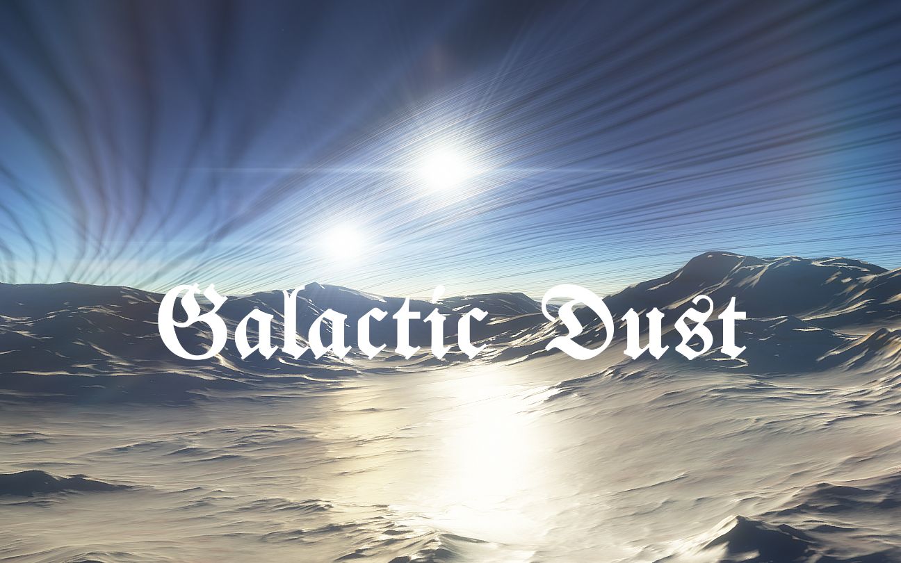 【𝓢𝓹𝓪𝓬𝓮 𝓔𝓷𝓰𝓲𝓷𝓮】𝕲𝖆𝖑𝖆𝖈𝖙𝖎𝖈 𝕯𝖚𝖘𝖙_哔哩哔哩_bilibili