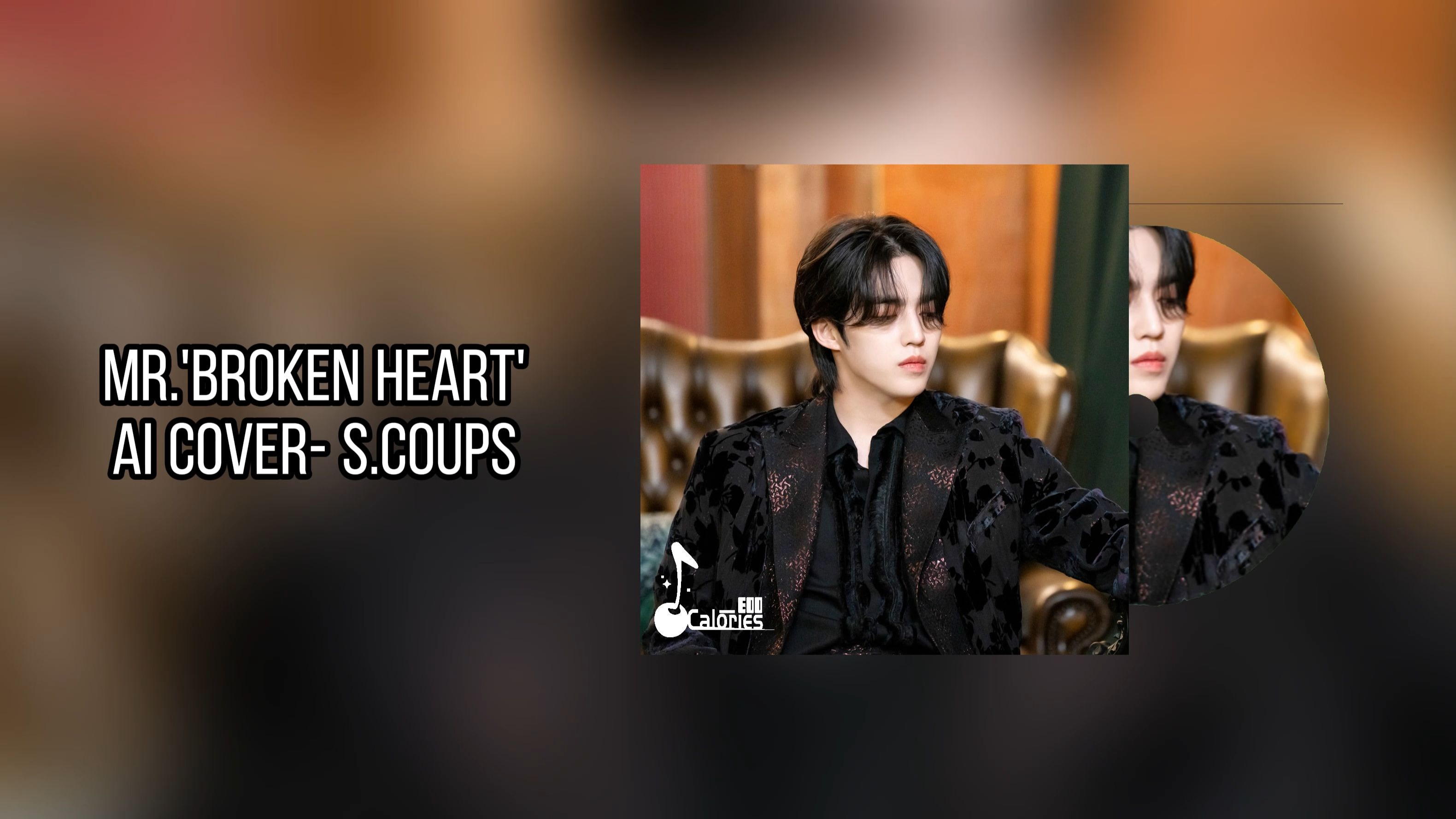 [AI Cover] Mr. 'Broken Heart'- S.Coups-每天有氧六百卡-每天有氧六百卡-哔哩哔哩视频