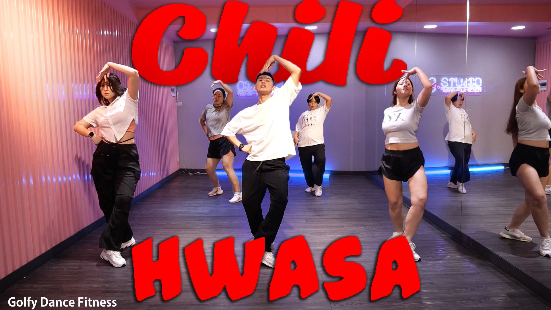 [KPOP] HWASA X SWF2 - Chili | GolfyDance | Dance Fitness / Dance Workout-GolfyDance-GolfyDance-哔 ...