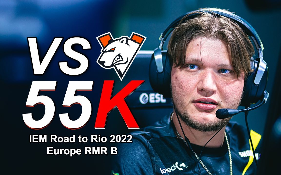 『NAVI晋级Major传奇组』s1mple 55杀 Virtus.Pro-CS鲁鲁-CS鲁鲁-哔哩哔哩视频