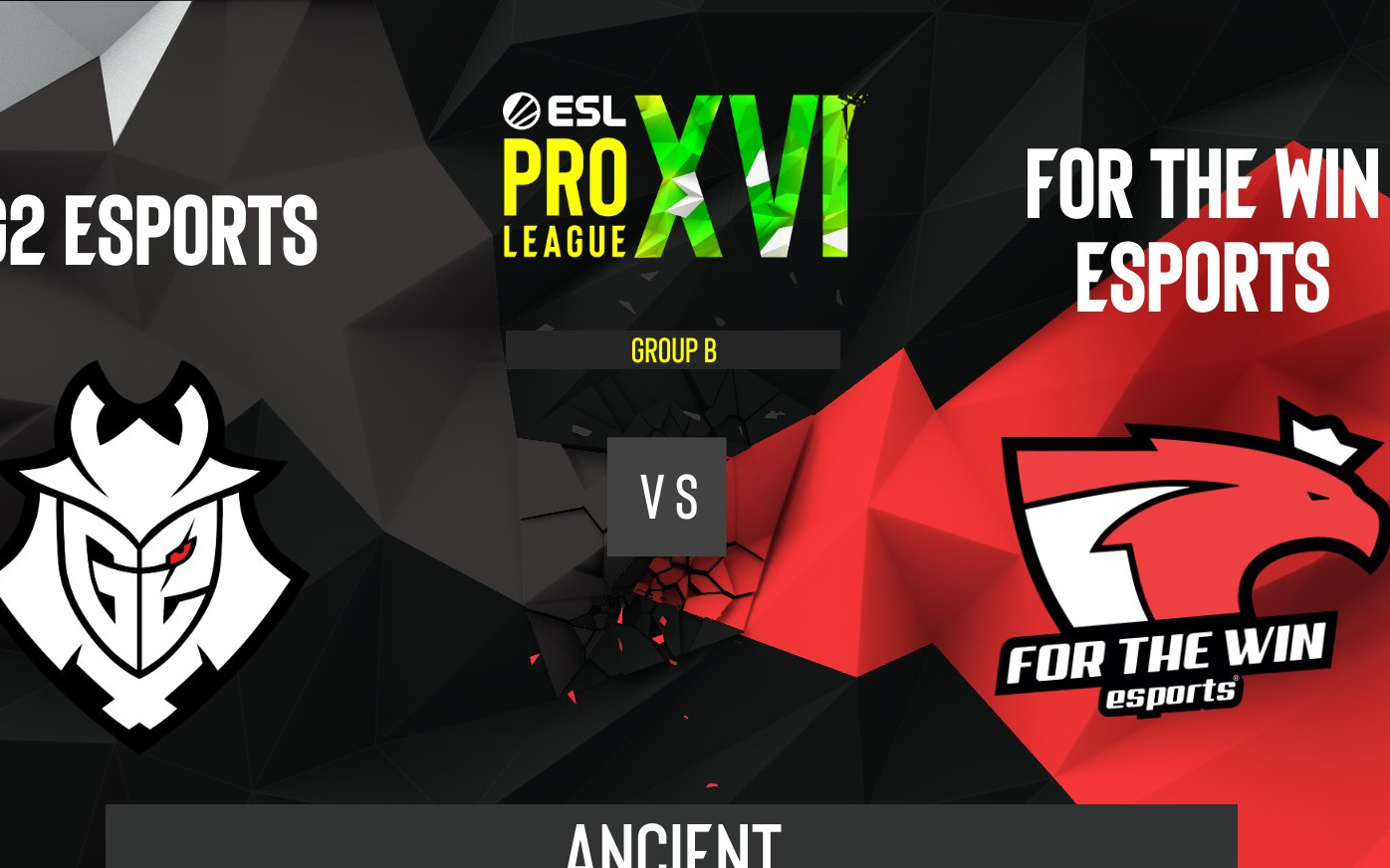 【CSGO比赛录像】 G2 vs FTW EPL S16_CSGO