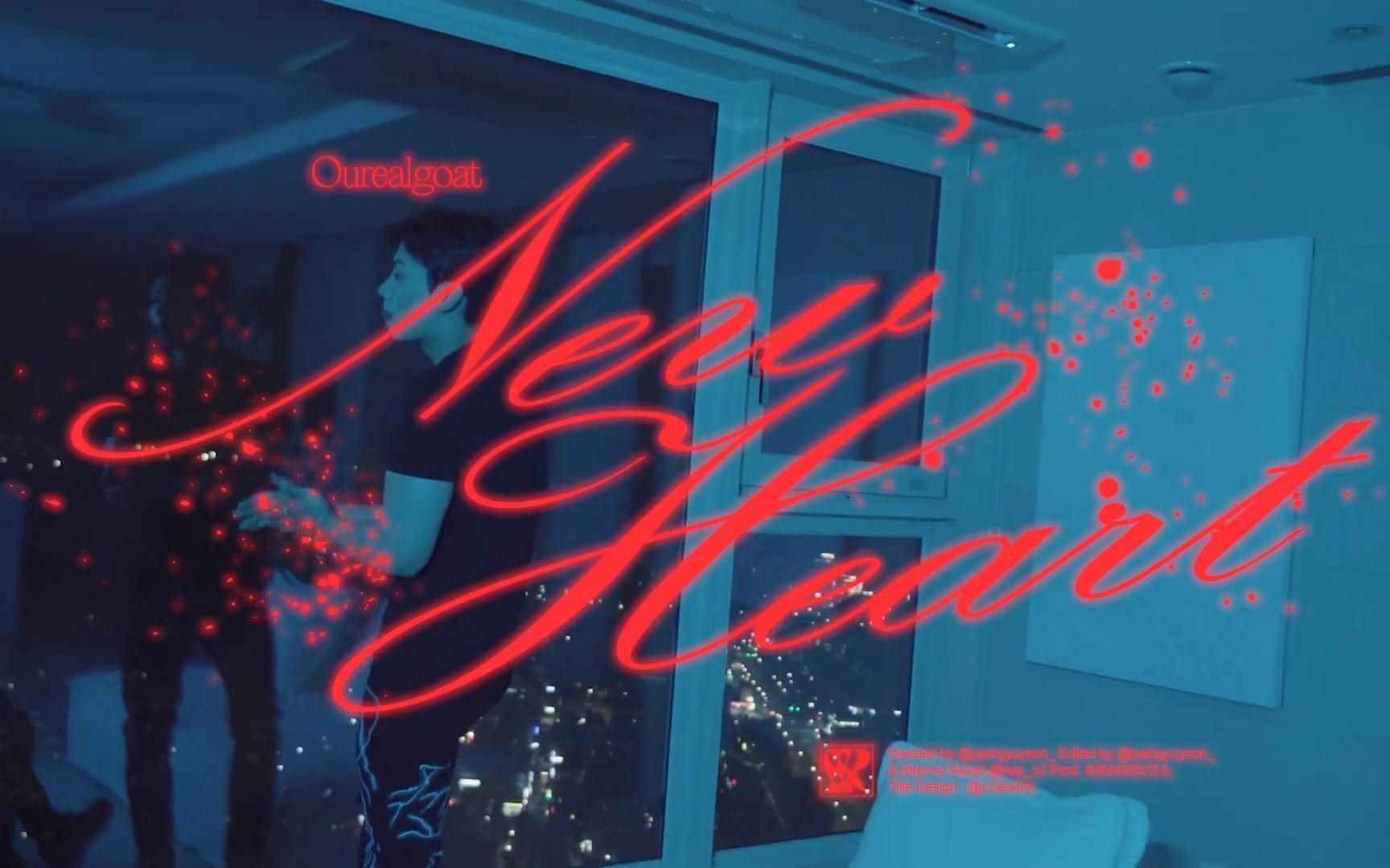 【中字MV】Ourealgoat - NEW HEART_哔哩哔哩_bilibili