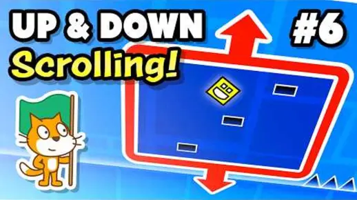 【griffpatch】几何冲刺游戏 Part 6 游戏升级-添加垂直滚动：Scratch Tutorials_哔哩哔哩_bilibili