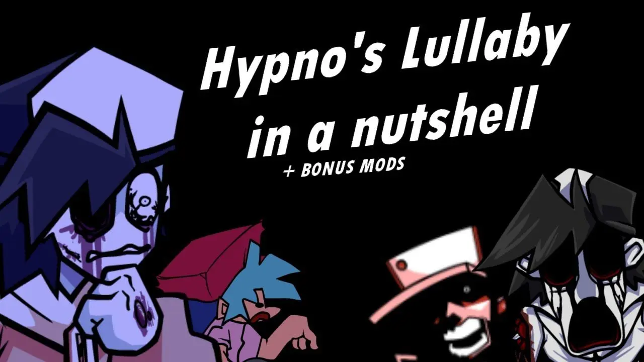 【搬运/FNF】Hypno's Lullaby in a Nutshell_哔哩哔哩_bilibili