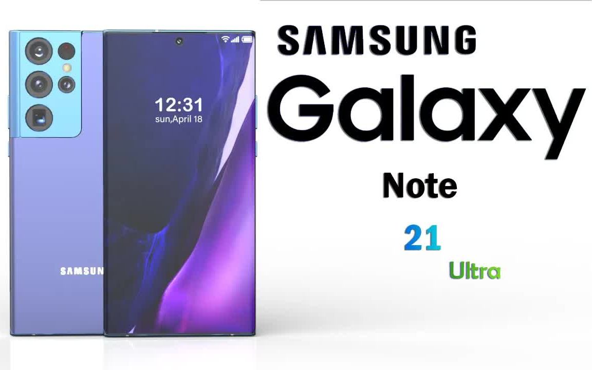 三星 Galaxy Note 21 Ultra 概念机：下半年安卓机皇_哔哩哔哩_bilibili