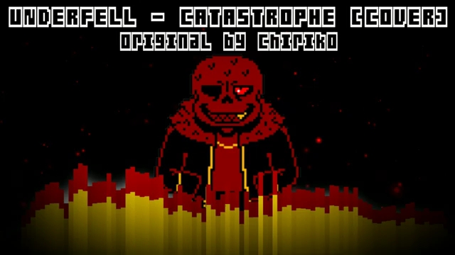 Underfell - Catastrophe [COVER] SPECIAL FOR 400 SUBS (yes, now 400)_哔哩哔 ...
