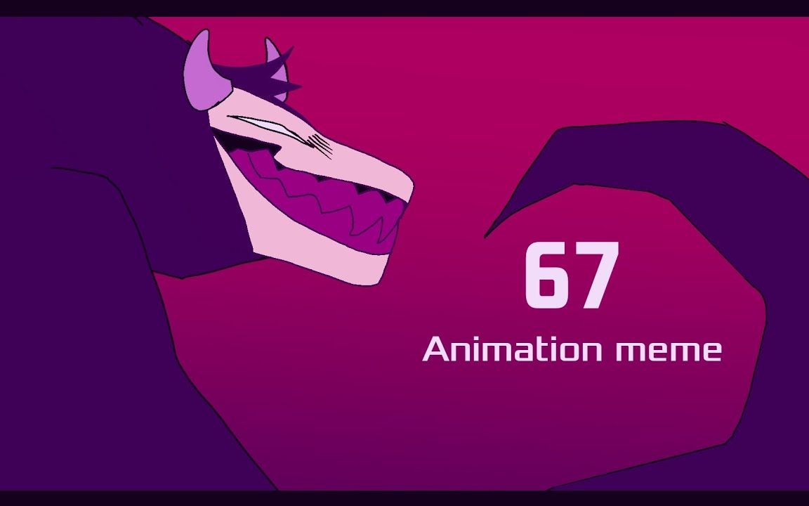 67 • animation meme • flipaclip_哔哩哔哩_bilibili