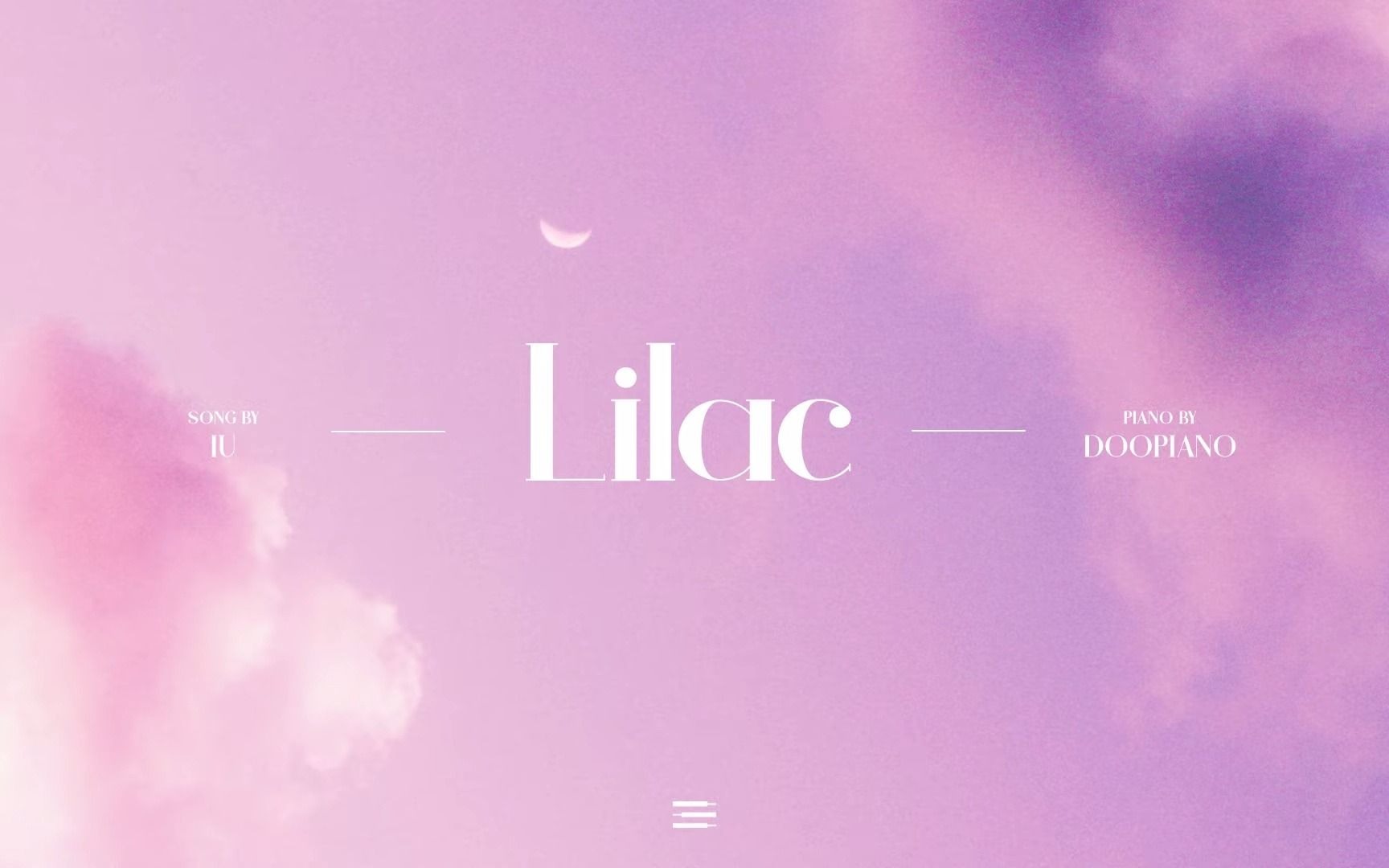 IU - LILAC 钢琴演奏_哔哩哔哩_bilibili