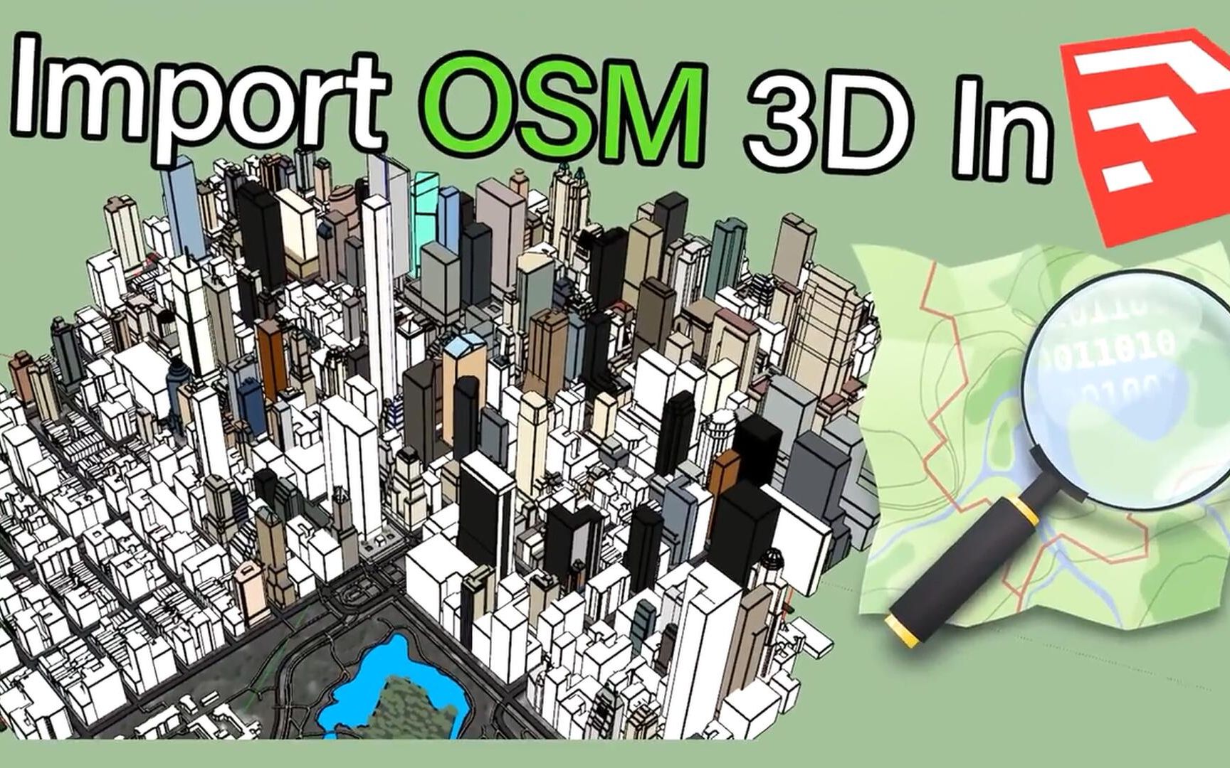[白嫖模型] 提取OpenStreetMap三维地图数据到SketchUp（可编辑）的三种方法_哔哩哔哩_bilibili