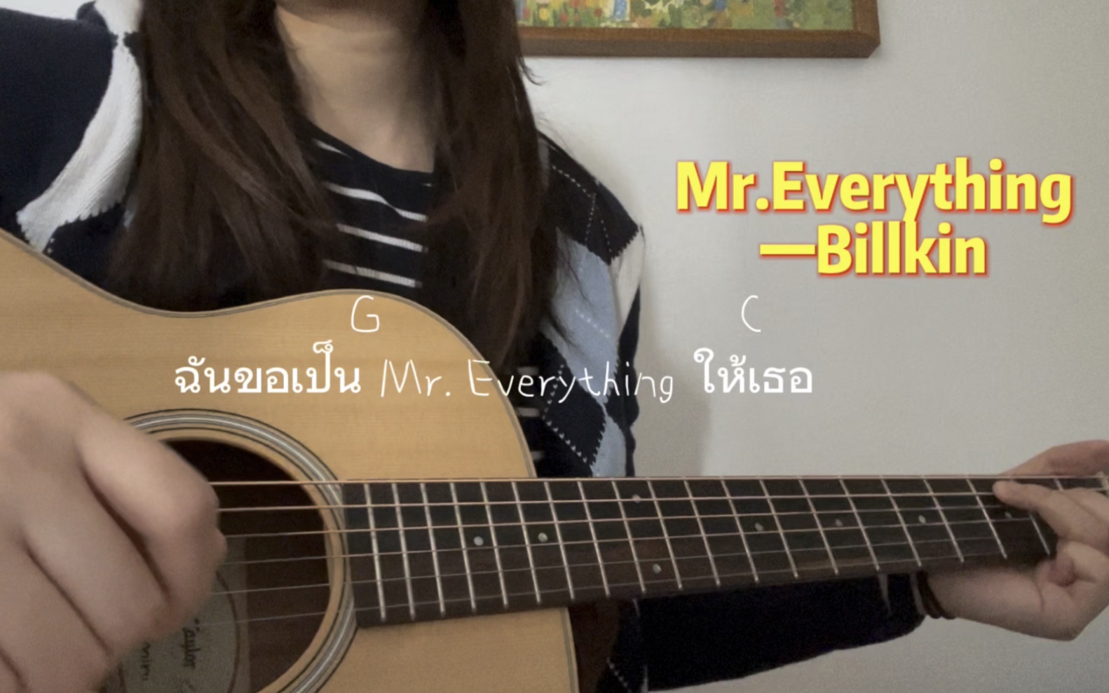 弹唱—Mr.Everything—Billkin-Zhangzhangzly-Zhangzhangzly-哔哩哔哩视频