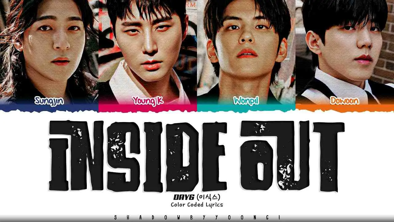 DAY6 《Inside Out》歌词版_哔哩哔哩_bilibili