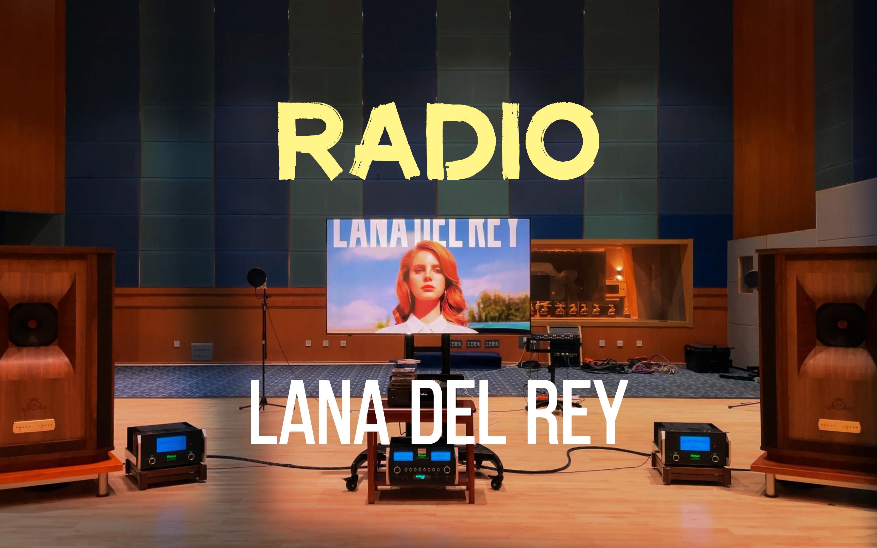 百万级装备听《Radio》- Lana Del Rey【Hi-Res】-Jeanyaaa-音乐-哔哩哔哩视频