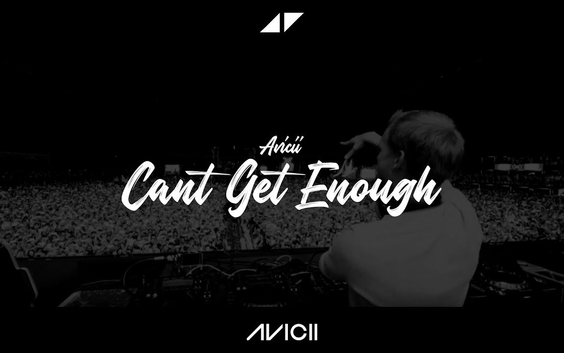 【ID】Avicii – Can't Get Enough_哔哩哔哩 (゜-゜)つロ 干杯~-bilibili