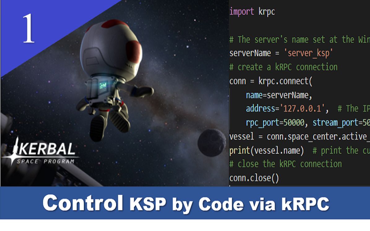 【python玩转KSP教程】1.基本组件操控_哔哩哔哩_bilibili