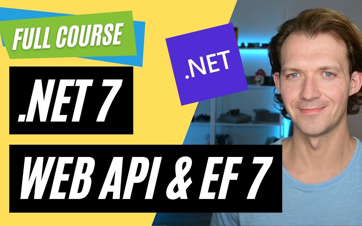.NET 7 Web API 和 Entity Framework 完整课程（CRUD、Repository Pattern、DI、SQL Server 等） - 视频下载 Video ...