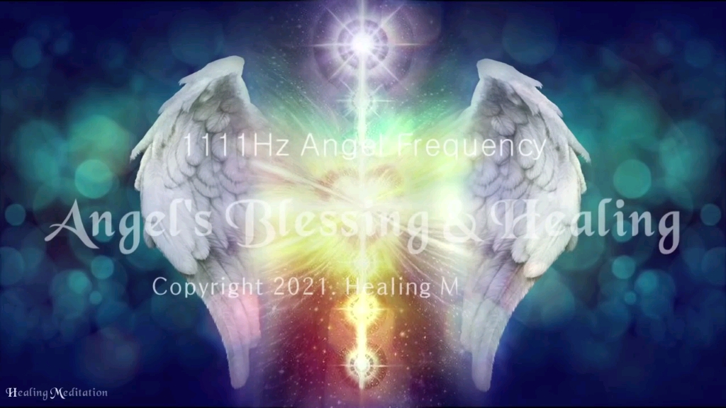1111Hz 天使的祝福与治疗指南 移除所有负能量 提升能量场_哔哩哔哩_bilibili