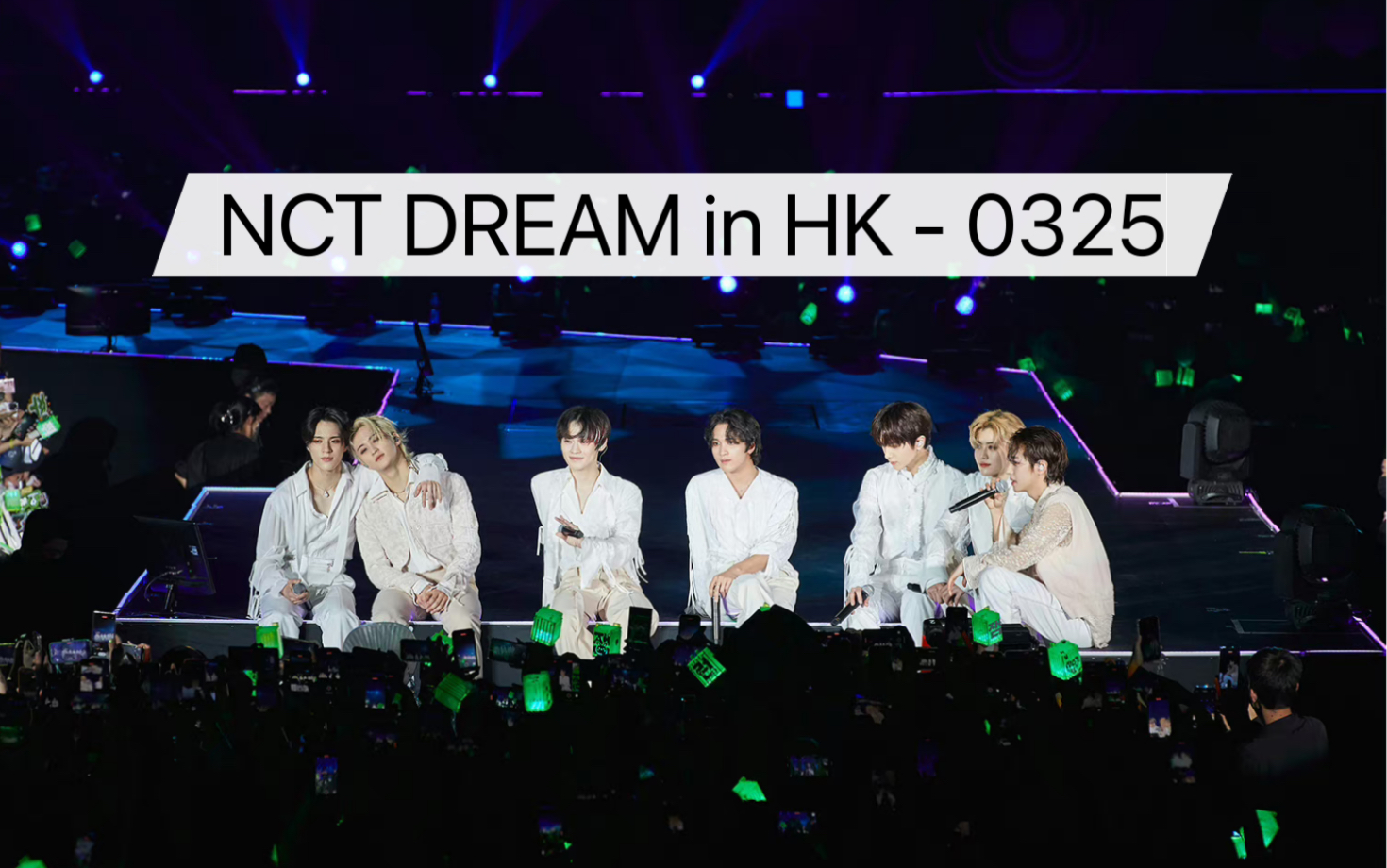 2023 NCT DREAM 香港演唱会 《The Dream Show 2》摇滚区自录全场-Kpoirl-Kpoirl-哔哩哔哩视频