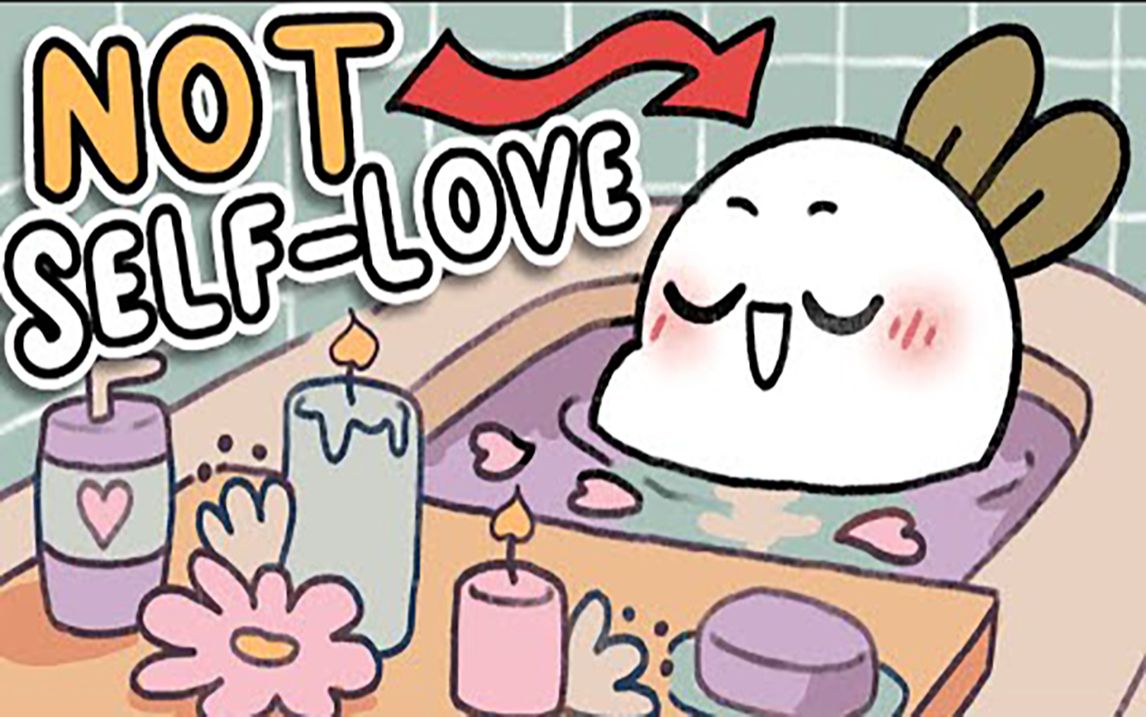 5 个迹象表明你“自我溺爱”，而不是自爱-Psych2Go官方帐号-Psych2Go官方帐号-哔哩哔哩视频