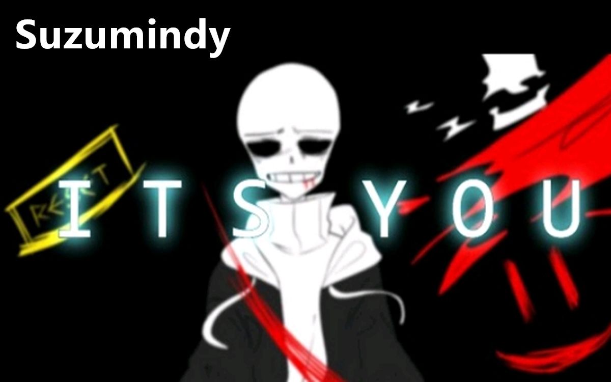 【Undertale动画/中文字幕】It's You_哔哩哔哩_bilibili