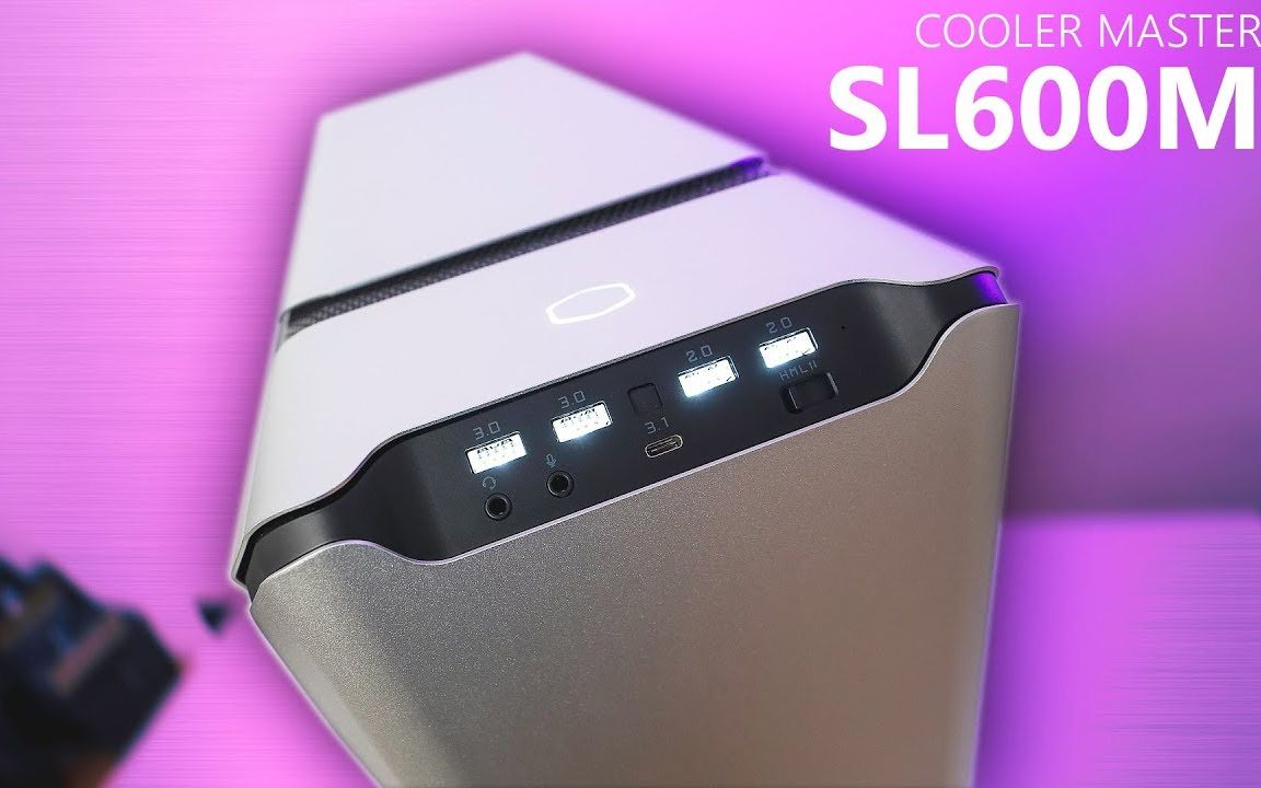 冷却大师！酷冷至尊 SL600M 开箱测评_哔哩哔哩_bilibili