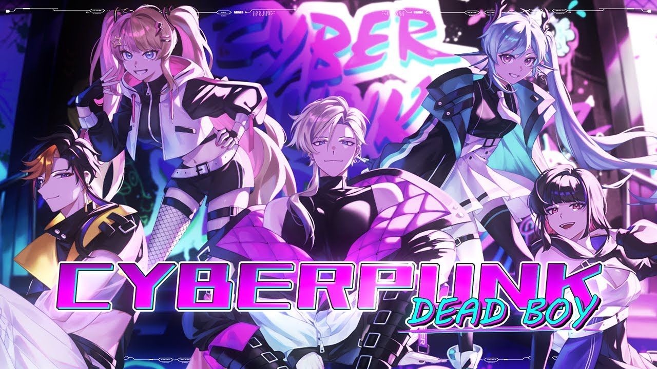 【翻唱/CC中字】CYBERPUNK DEADBOY【 Finana/Claude/Shu/Meloco/Kotoka/NIJISANJI ...