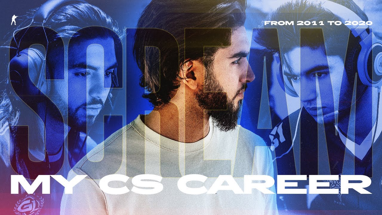 [转载/ScreaM官方剪辑]MY CS CAREER - From 2011 to 2020_哔哩哔哩_bilibili