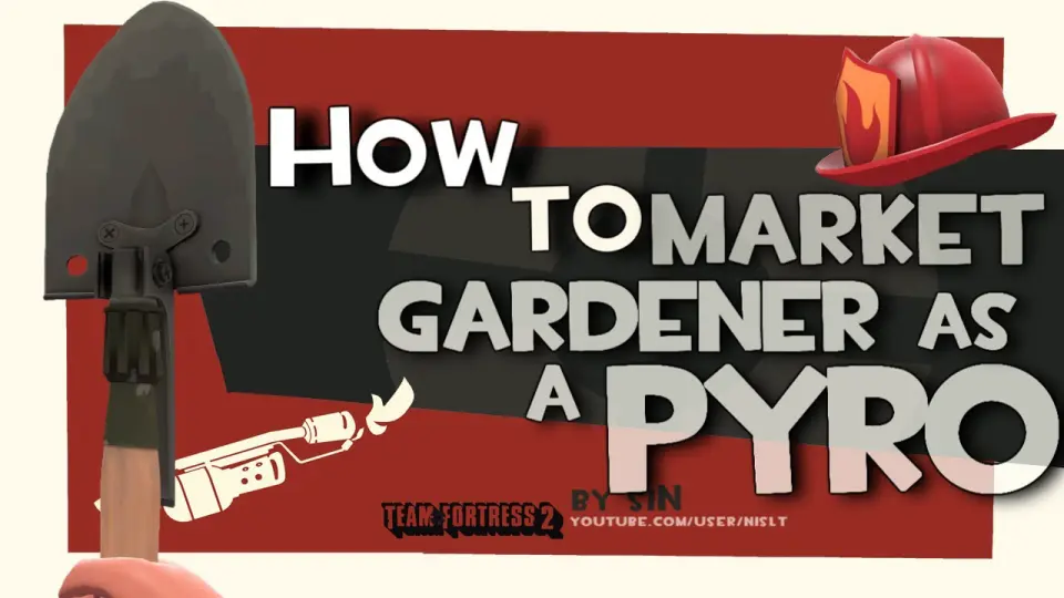 How To Market Gardener Tf2 | Fasci Garden