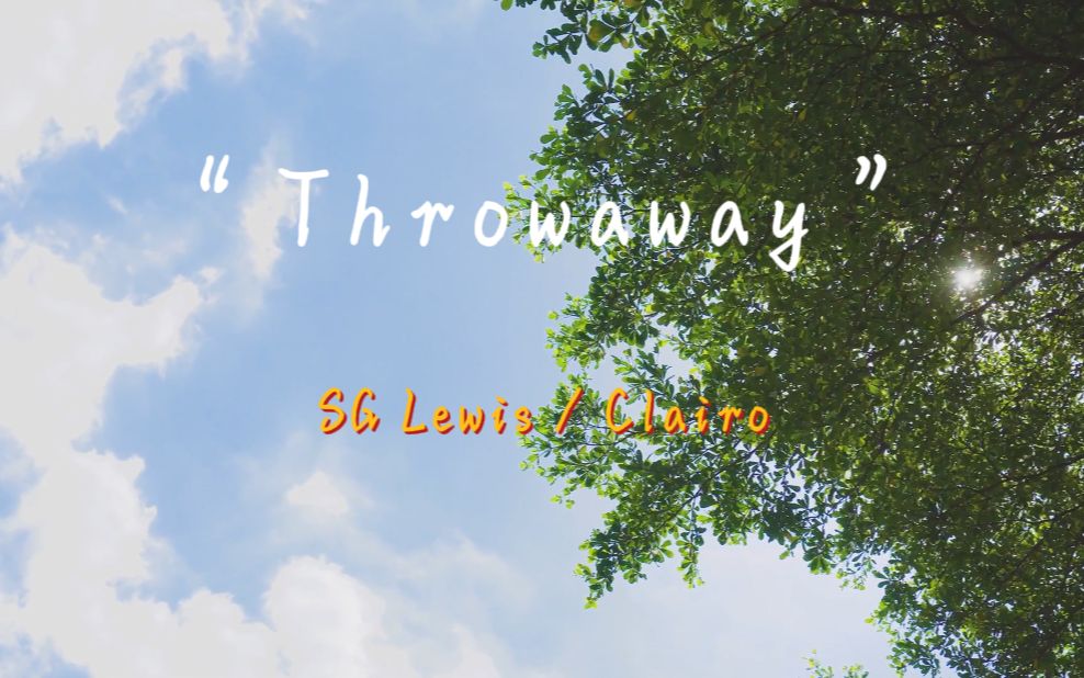 “这是一首简单的小情歌。”《Throwaway》-Sean_Dream-Sean_Dream-哔哩哔哩视频