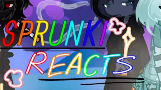 Sprunki reacts to... || sprunki gacha ll repost ||_哔哩哔哩_bilibili