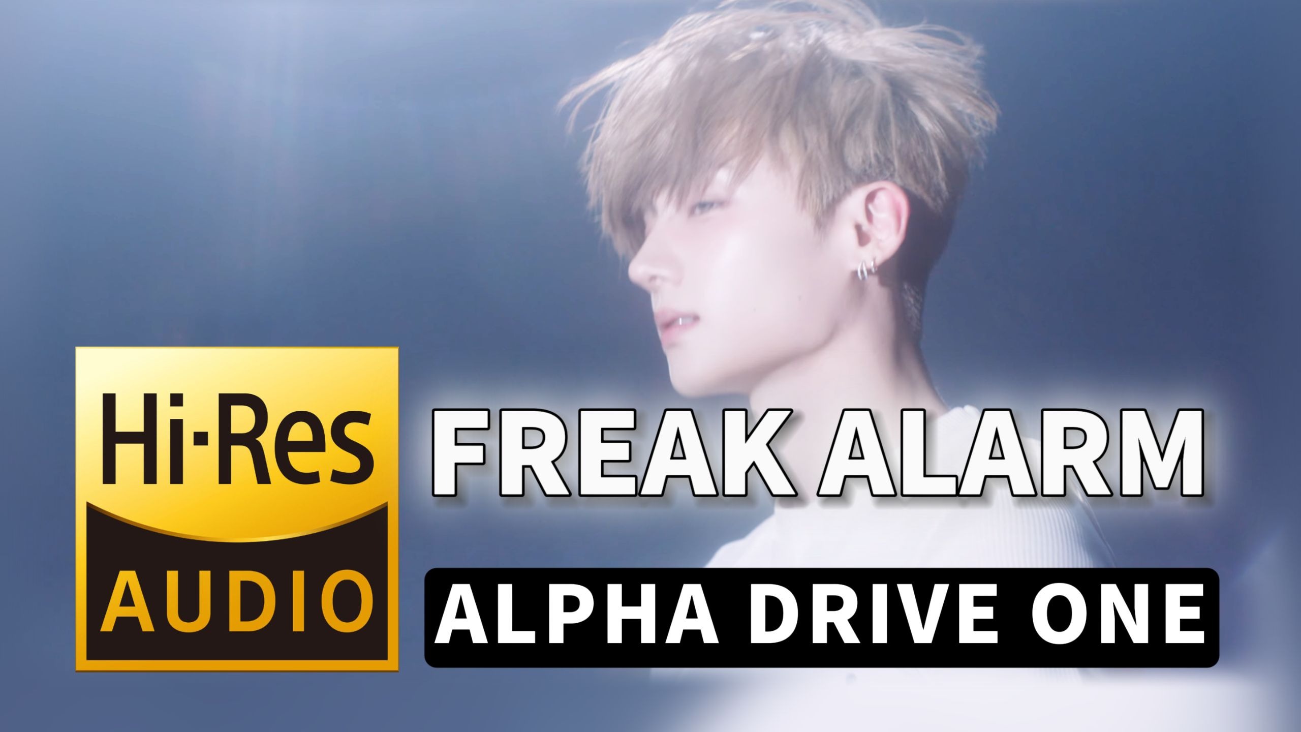 【𝐇𝐢-𝐑𝐞𝐬无损音质】｜《FREAK ALARM 》- ALPHA DRIVE ONE -‘𝙈𝙑视听’-歌威贵_grey-歌威贵_grey ...
