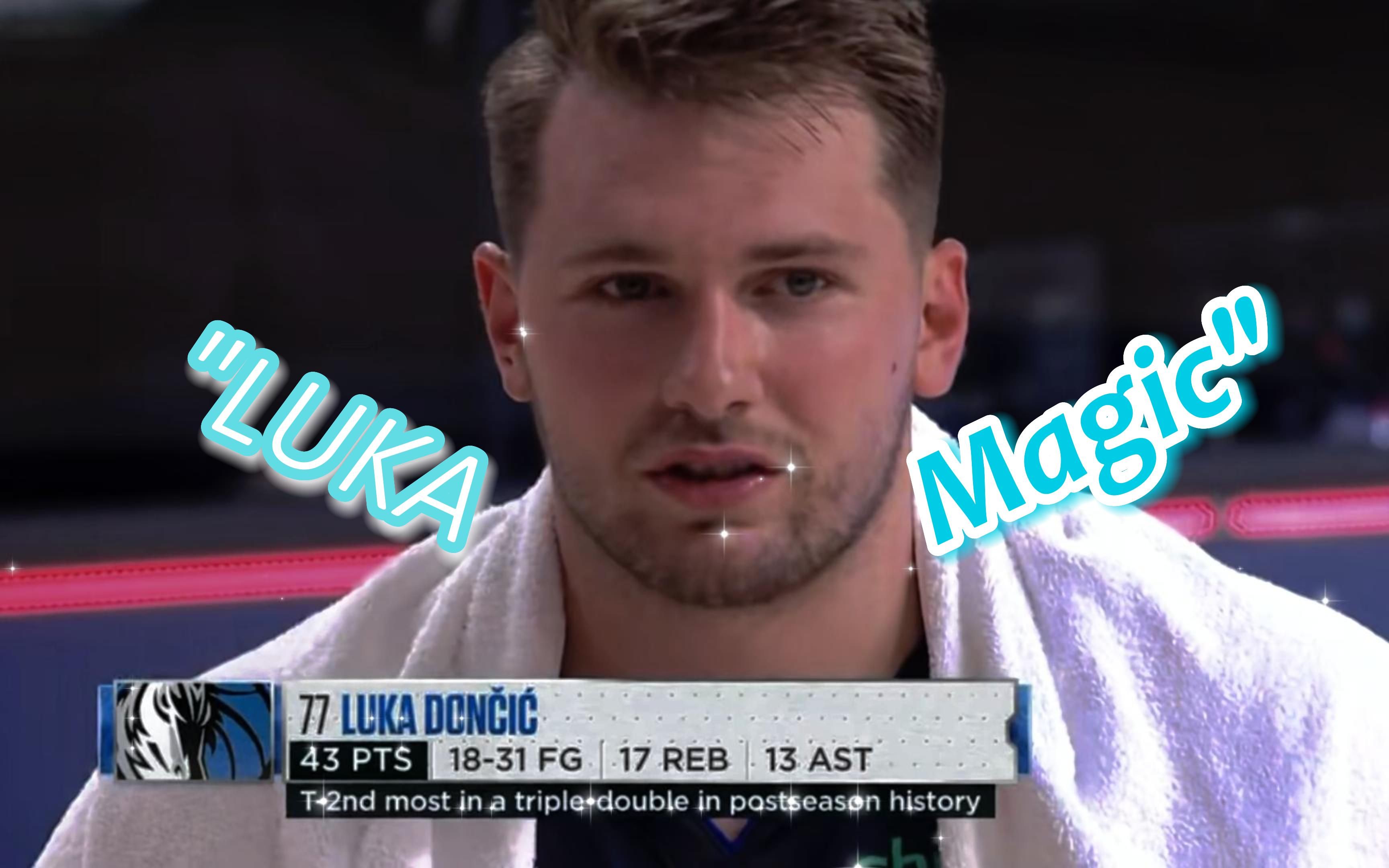 "LUKA MAGIC"_哔哩哔哩_bilibili